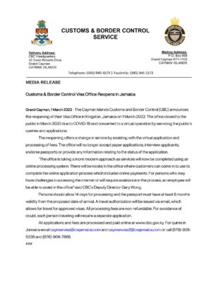 The Cayman Islands Customs and Border Control (CBC) has announced the ...